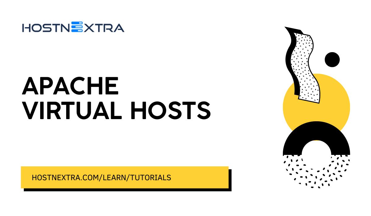 Configuring Apache Virtual Hosts on Linux - HostnExtra Configuring Apache Virtual Hosts on Linux - HostnExtra