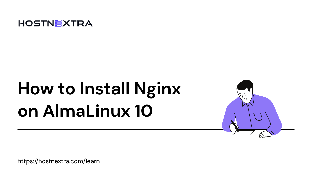 How to Install Nginx on AlmaLinux 10 - HostnExtra