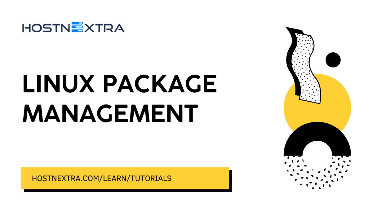 Introduction to Linux Package Management - HostnExtra